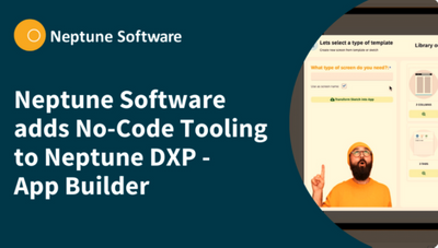 Neptune Software adds ML-assisted No-Code Tooling to its Neptune DX ...